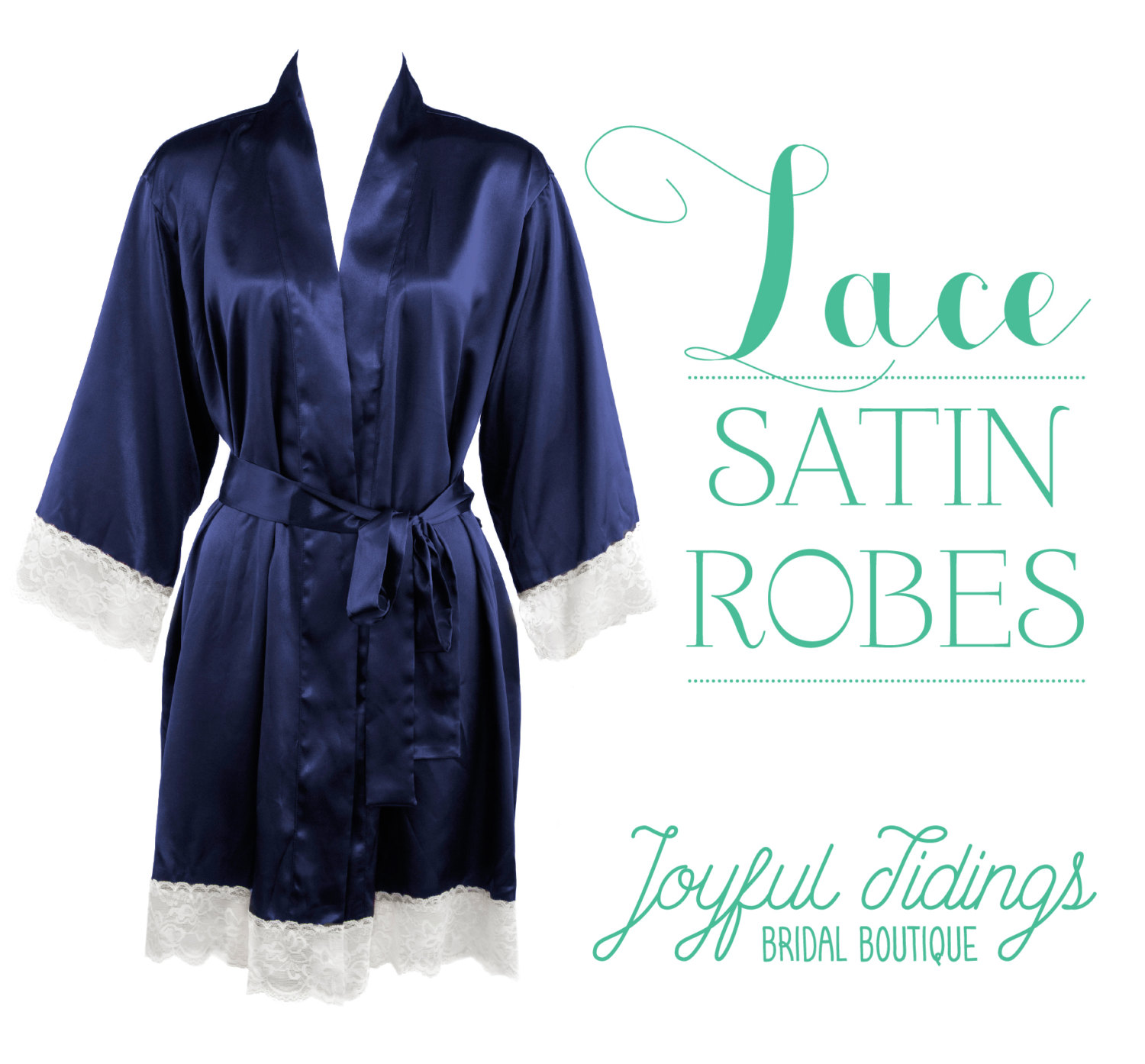Lace Trim Satin Robes | Joyful Tidings Bridal Boutique